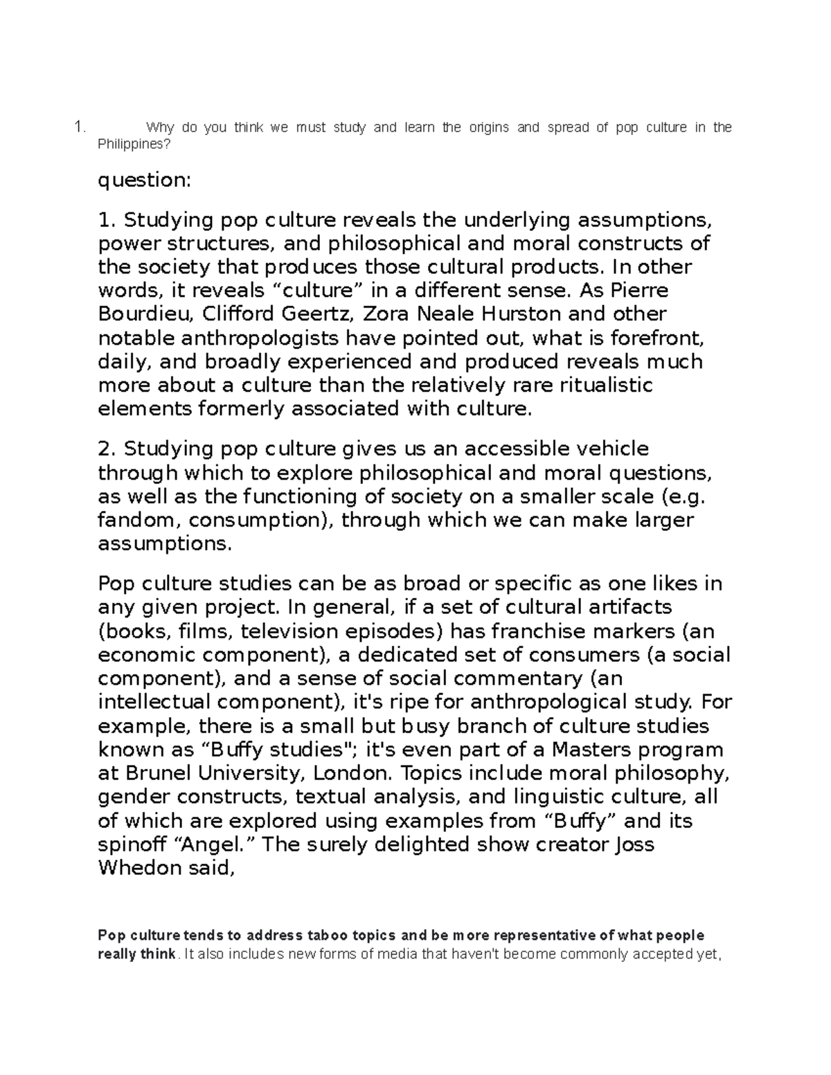 Why do you think we must study and learn the origins and spread of pop ...