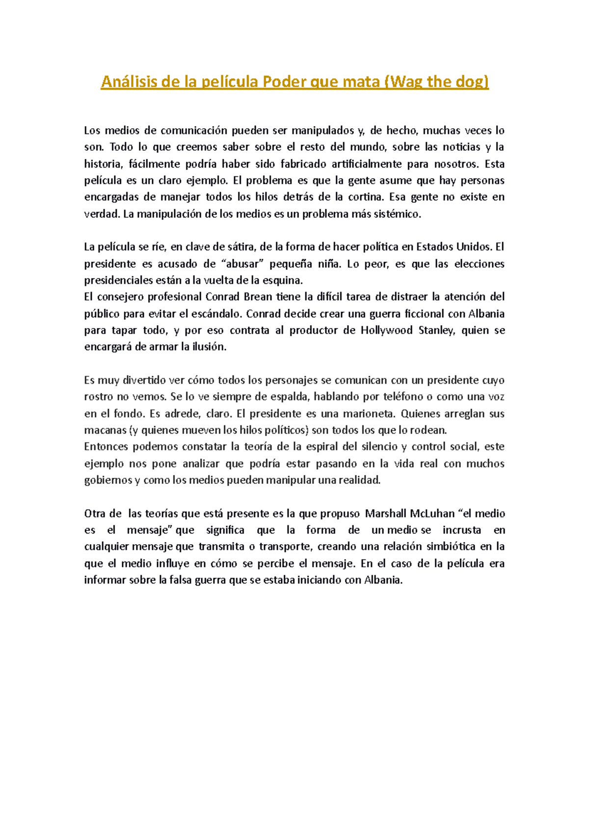 Análisis de la película Poder que mata - Análisis de la película Poder que mata (Wag the dog ...