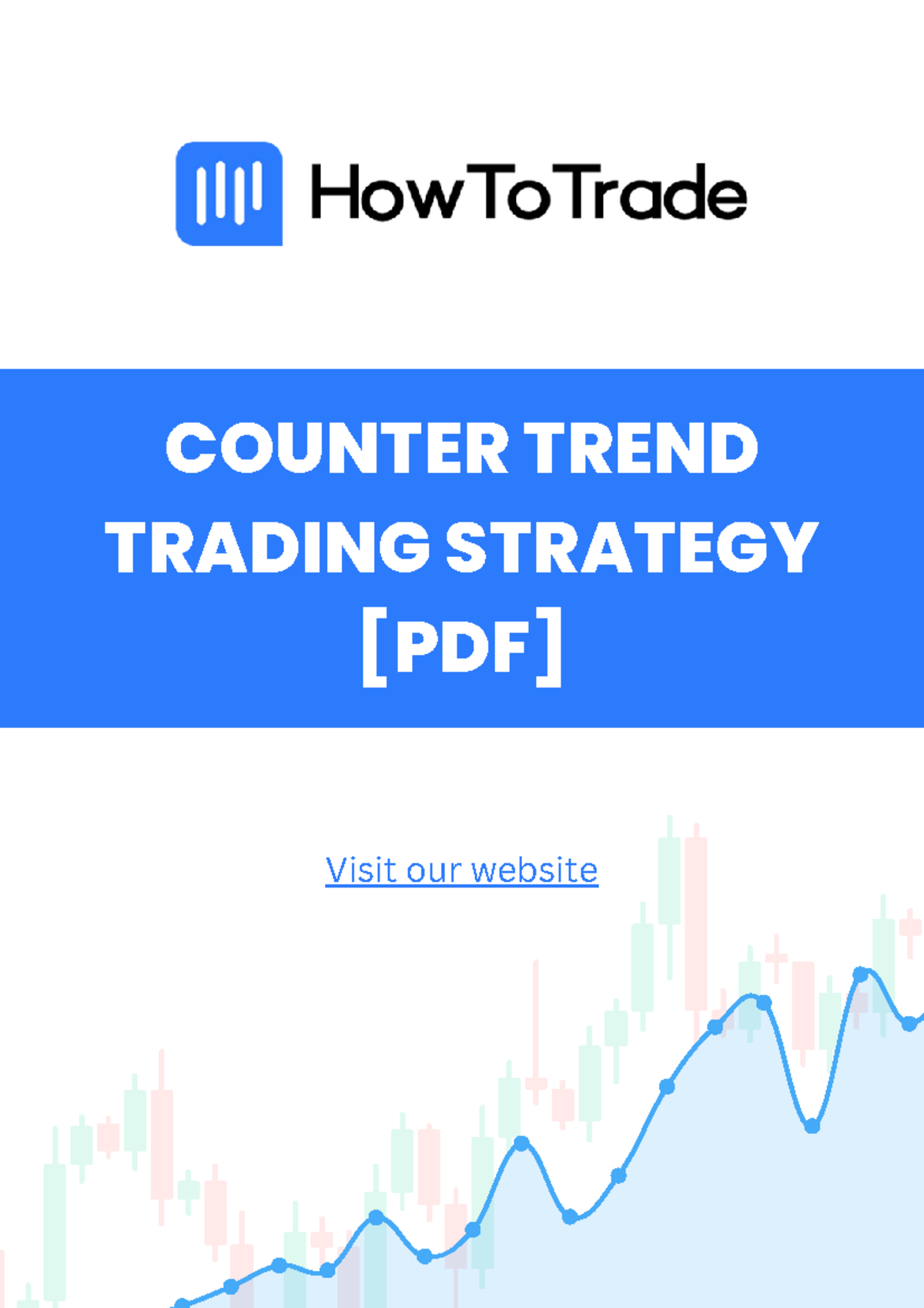 Counter Trend Trading Strategy - Here are some of the best indicators to use while using the ...