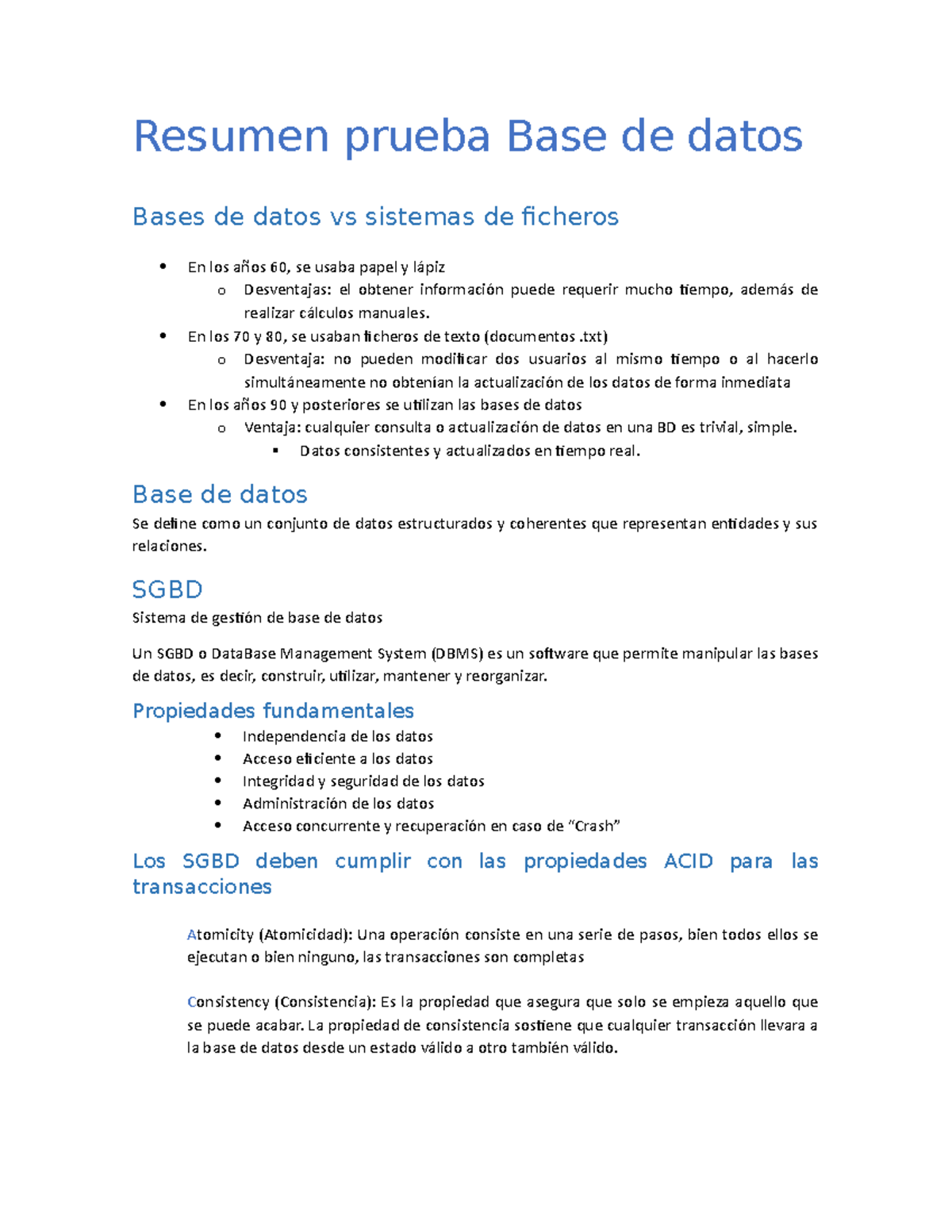 Resumen prueba Base de datos - En los 70 y 80, se usaban ficheros de ...