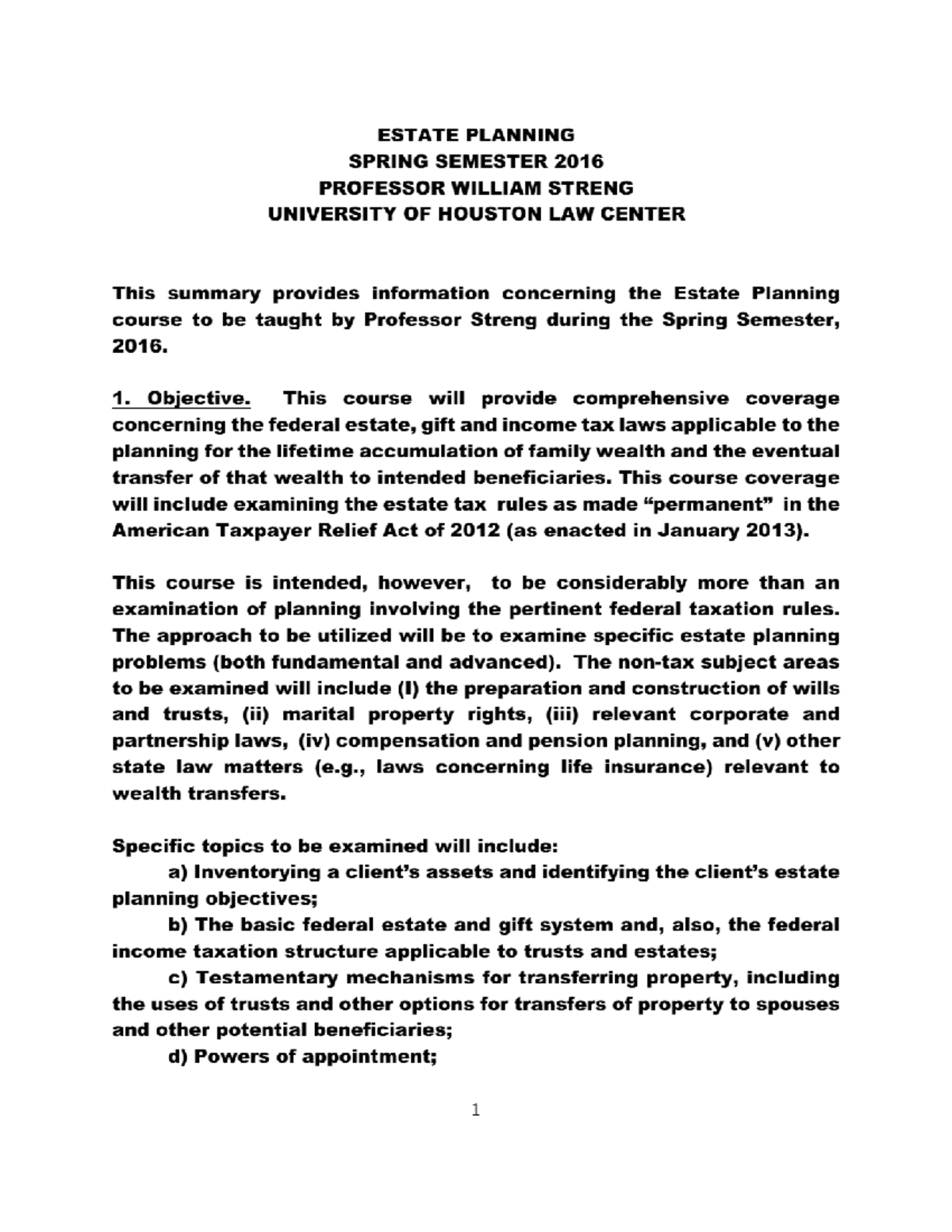 Estate Planning Spring Semester 2016 Professor William Streng ...