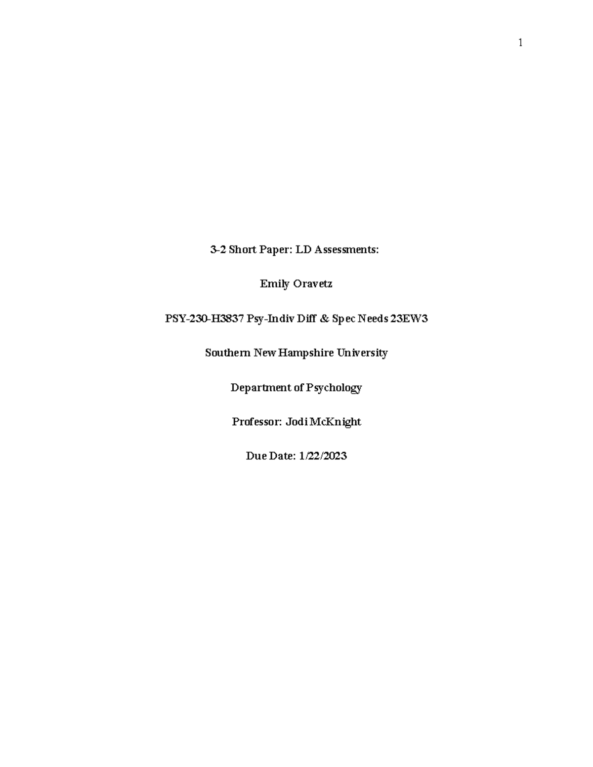 PSY-230 3-2 Short Paper LD Assessments - 1 3-2 Short Paper: LD ...