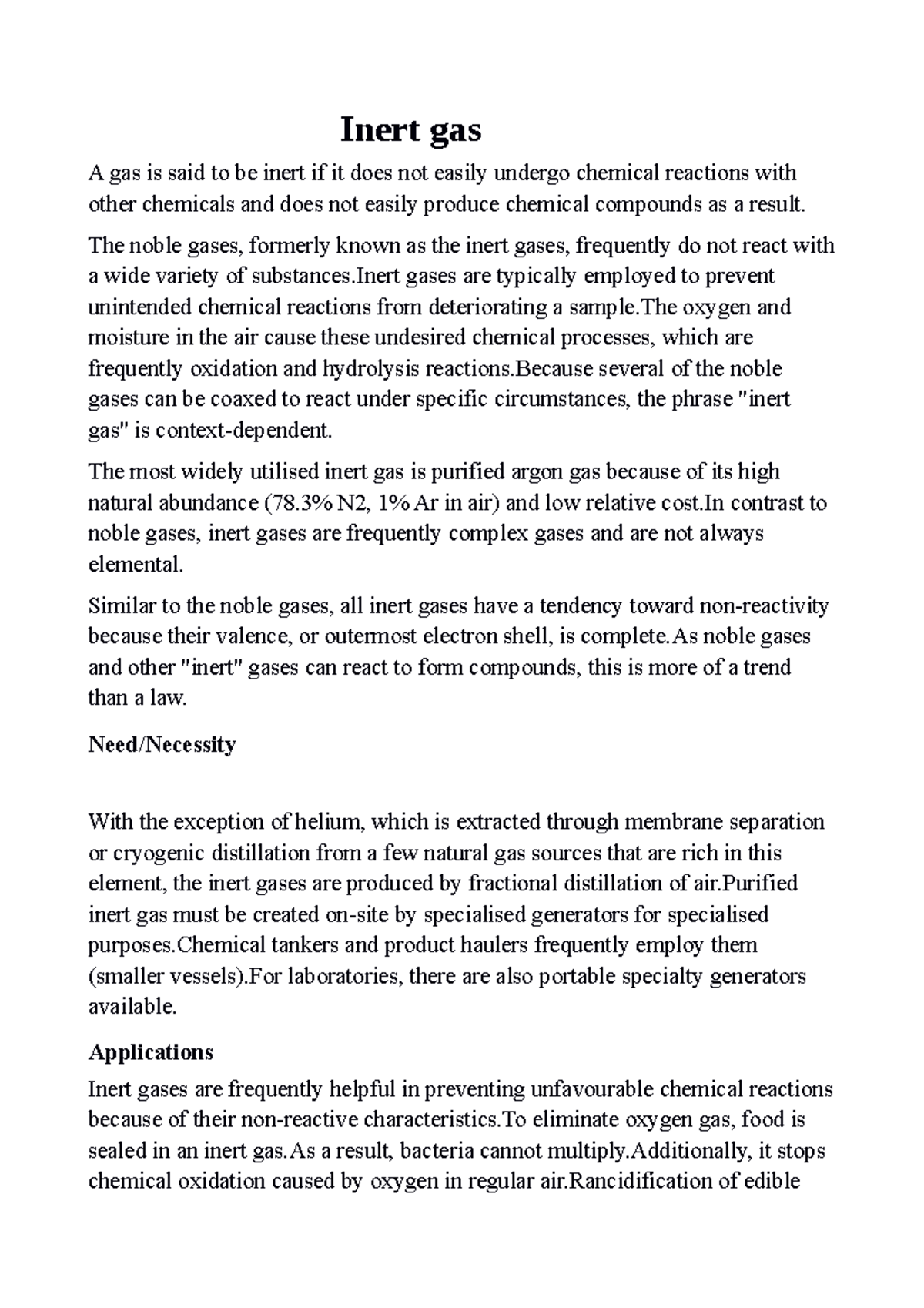 Inert gas - Ifah - Inert gas A gas is said to be inert if it does not ...