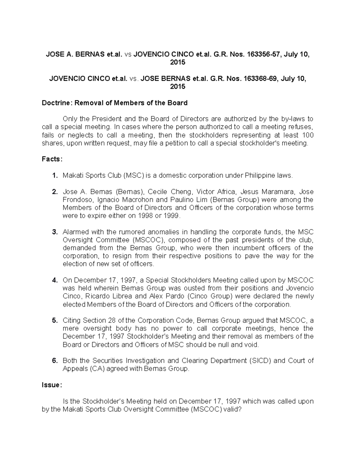 Removal of Members of the Board Cinco vs Bernas - JOSE A. BERNAS et. vs ...