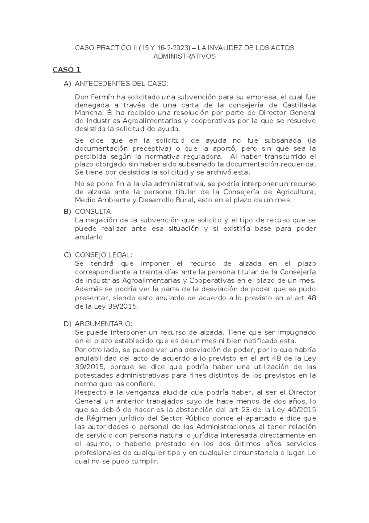 CASO Practico II- adm-1 - CASO PRACTICO II (15 Y 16-2-2023) – LA INVALIDEZ DE LOS ACTOS - Studocu