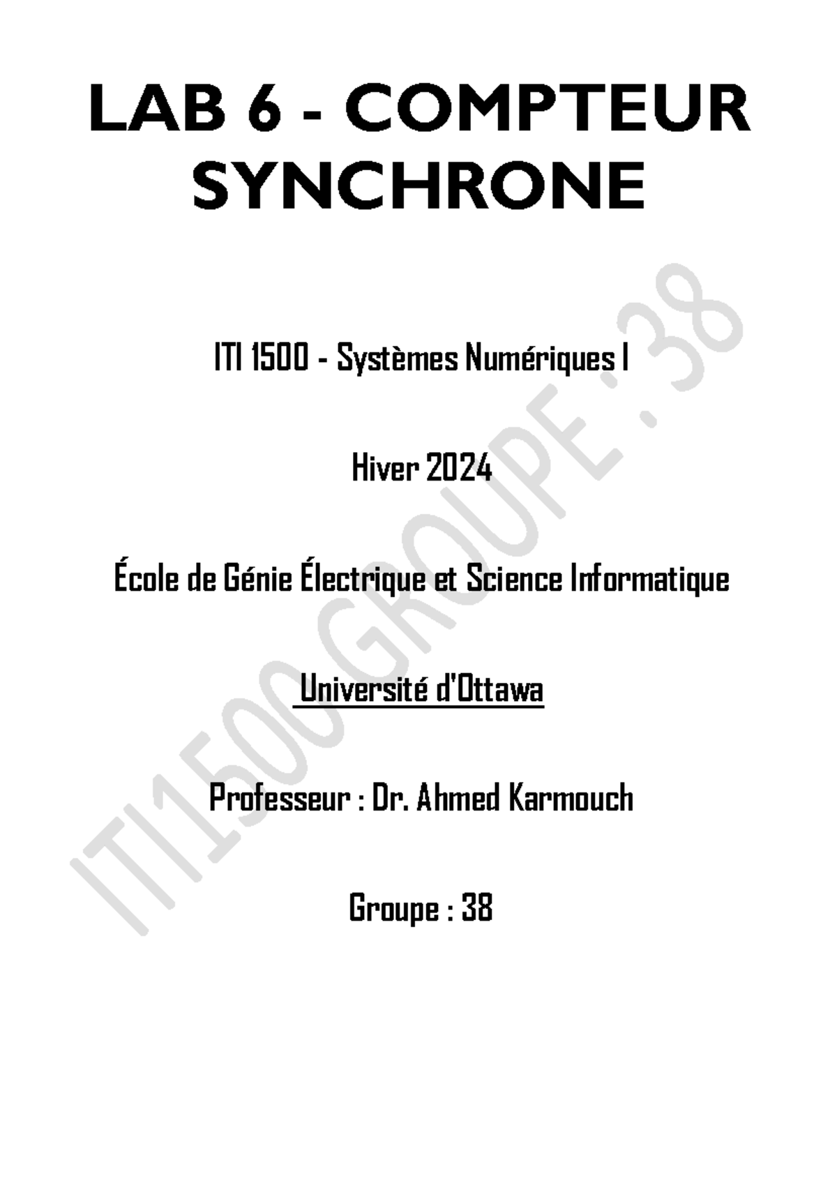 Lab6 ITI1500 - lab6 - LAB 6 - COMPTEUR SYNCHRONE ITI 1500 - Systèmes ...