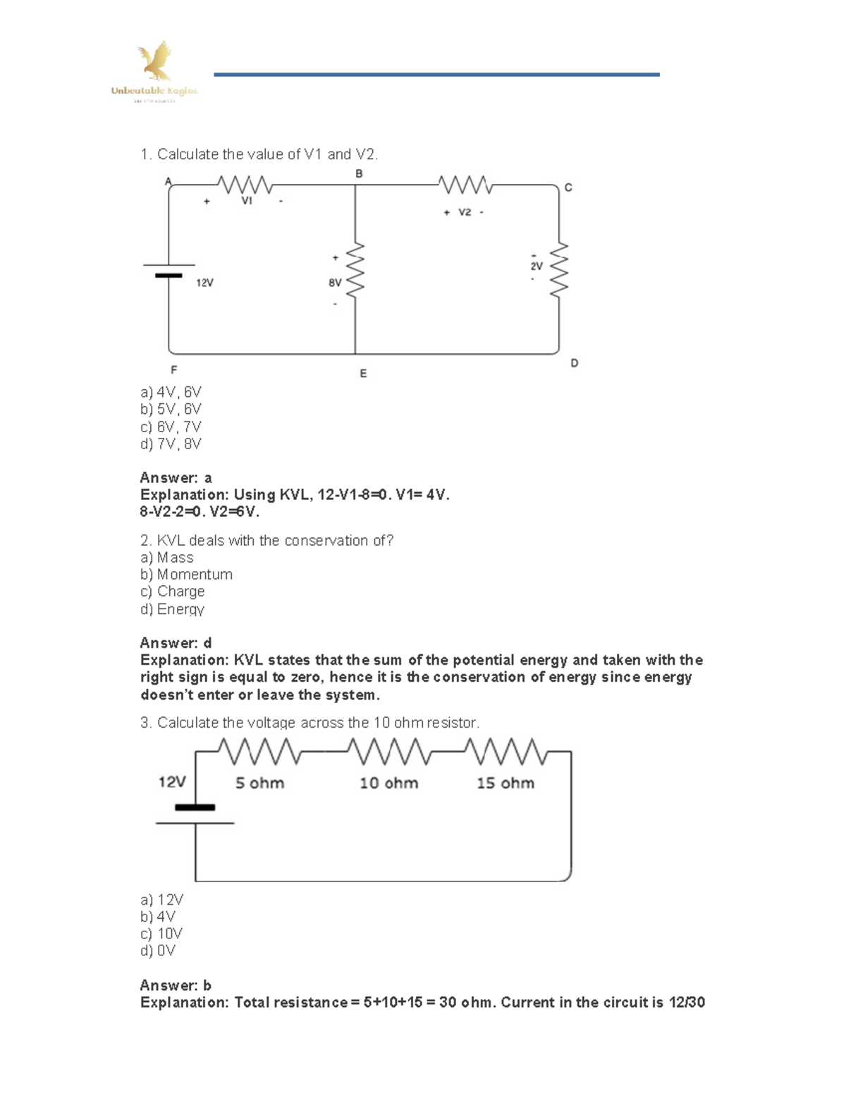 MCQ's of ECE 132 - good better best - Calculate the value of V1 and V2. a) 4V, 6V b) 5V, 6V c ...