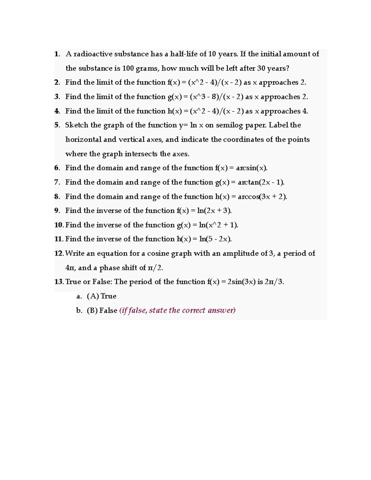 1LS3 Math Practice Test for Midterm 1 - A radioactive substance has a ...
