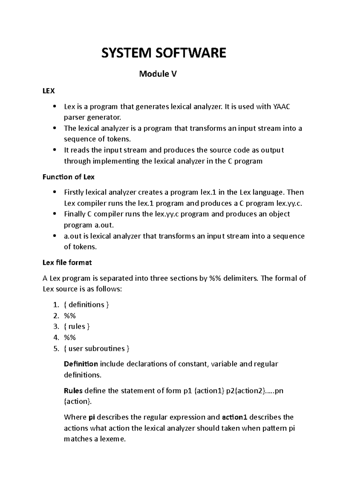 system software module 5 - SYSTEM SOFTWARE Module V LEX Lex is a ...