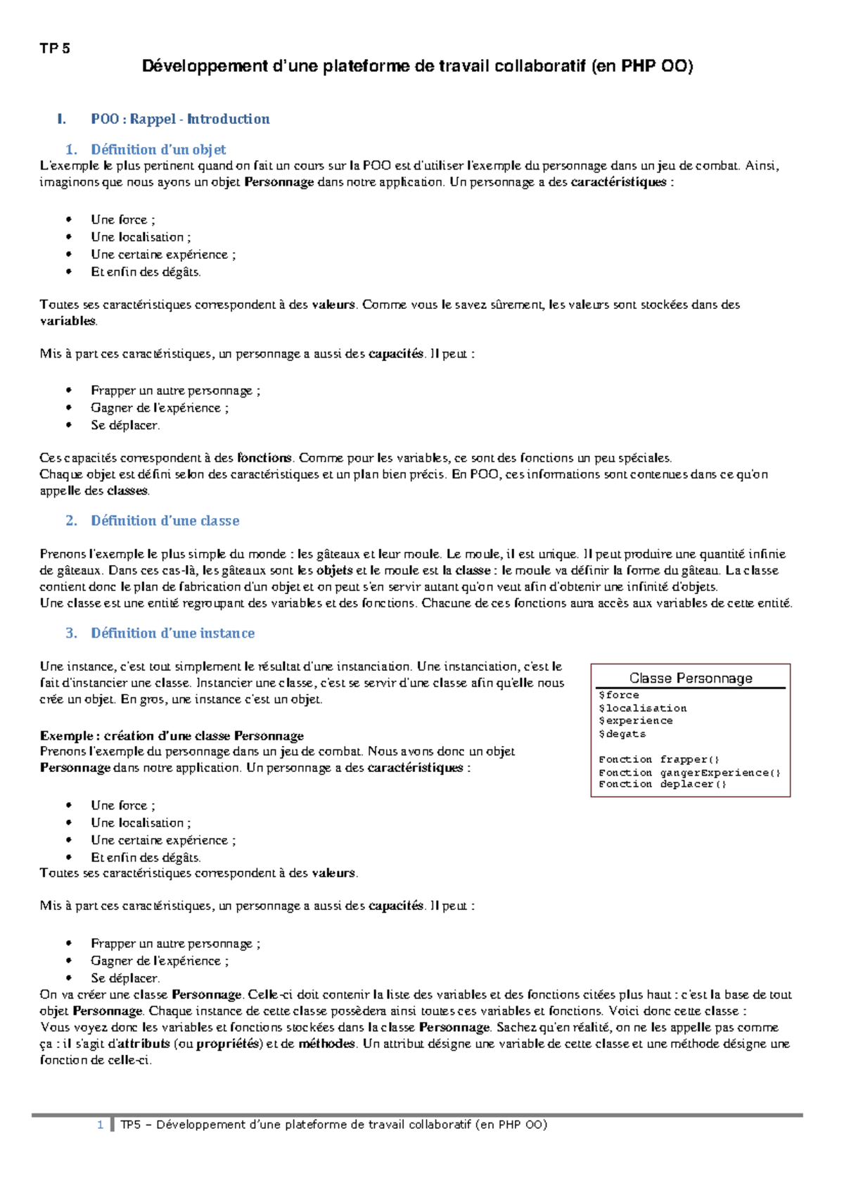 Tp5 poo en php - TP 5 Développement d’une plateforme de travail collaboratif (en PHP OO) I. POO ...