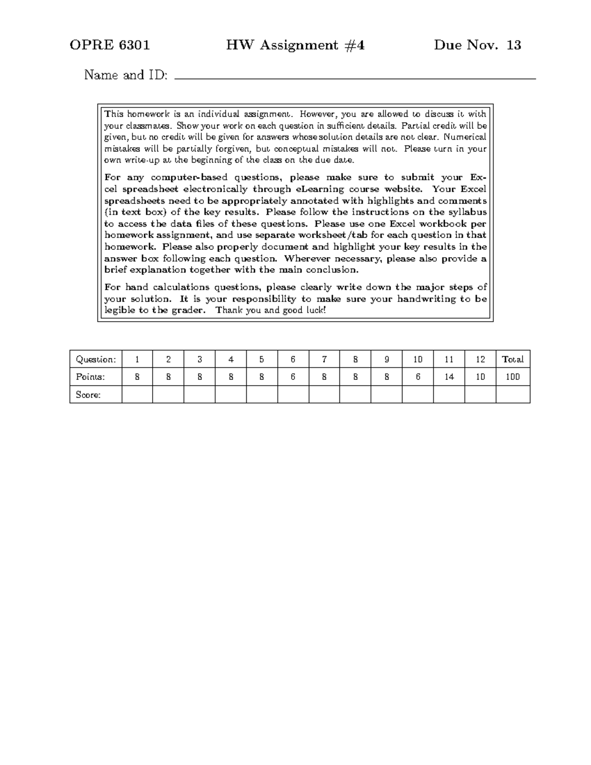 HW4 - Homework 4 - OPRE 6301 HW Assignment #4 Due Nov. 13 Name and ID: This homework is an - Studocu