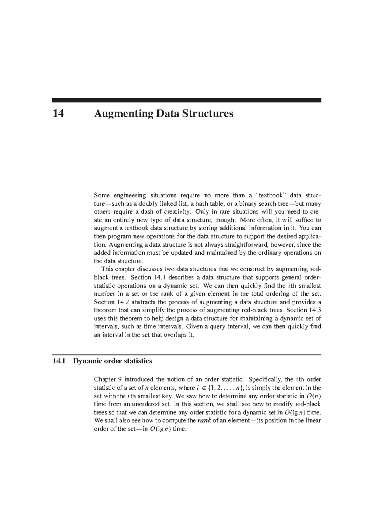 Chapter 14 Augmenting Data Structures - 14 Augmenting Data Structures Some engineering ...