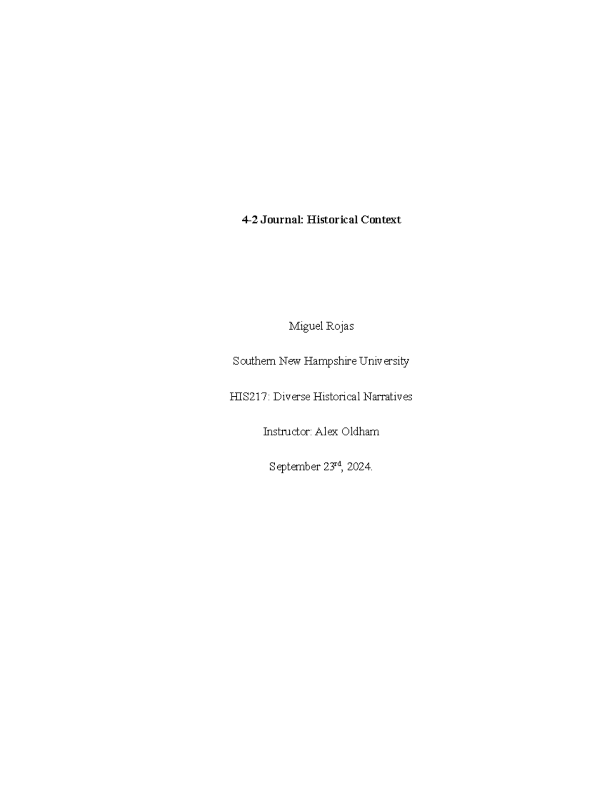 4-2 Journal Historical Context - 4-2 Journal: Historical Context Miguel ...