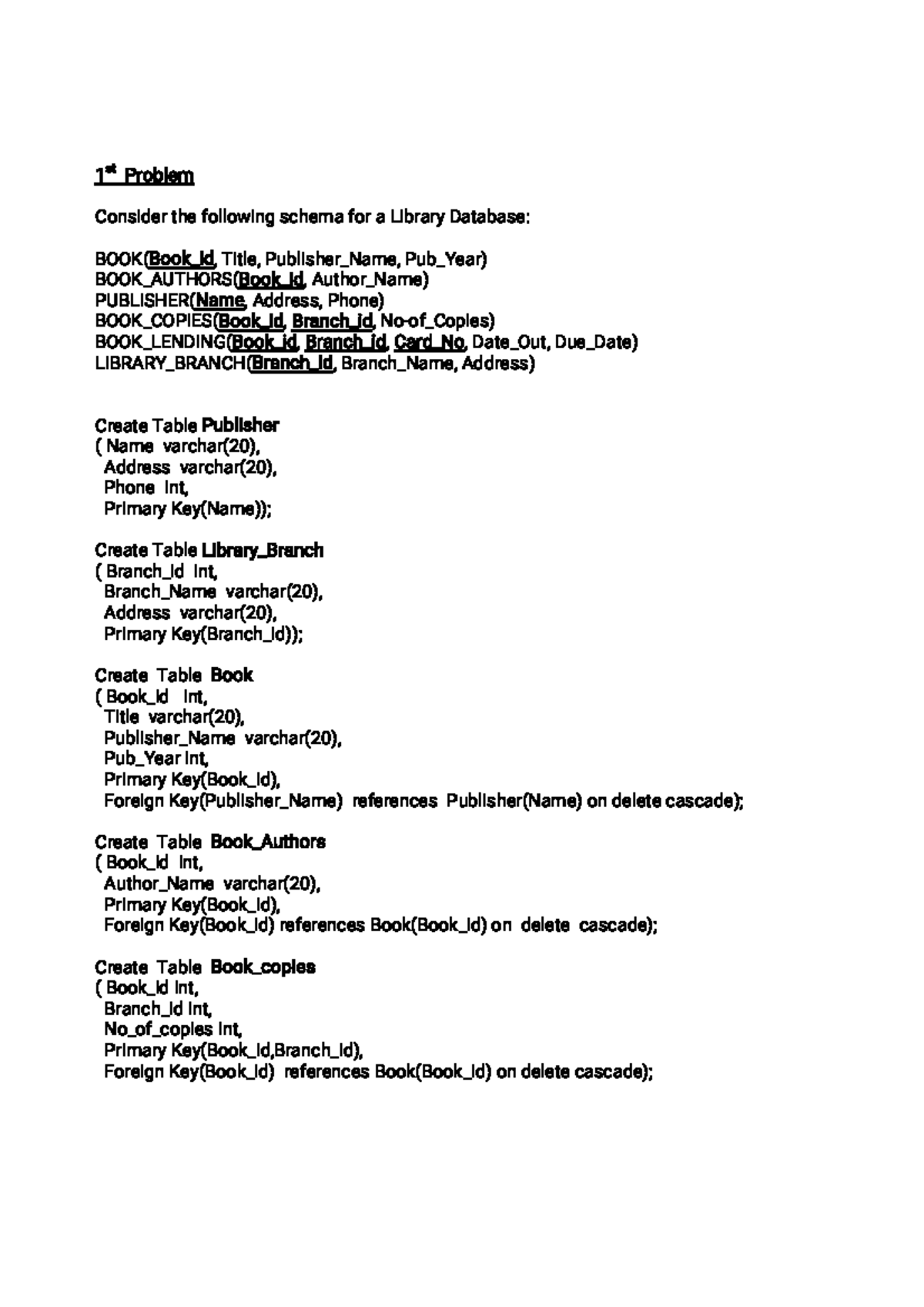 Dbmslab Manual 2019 2020 - 1 st Problem Consider the following schema ...