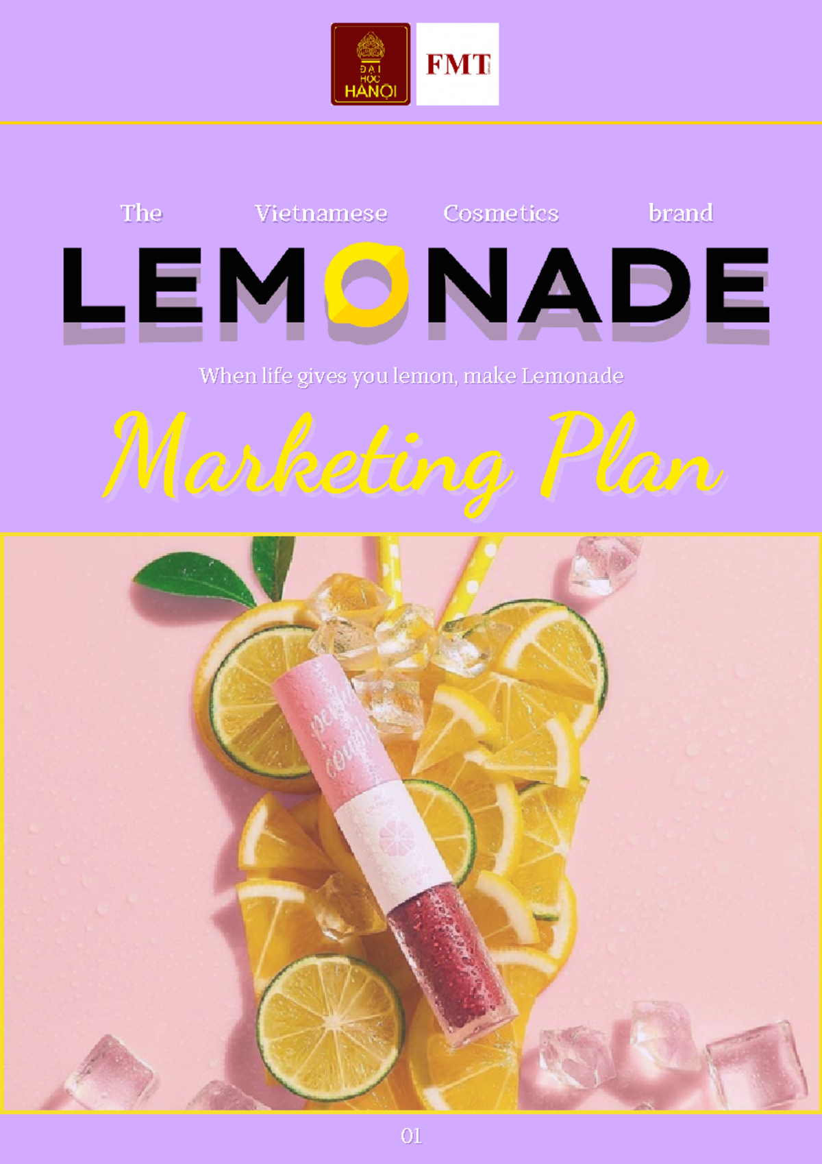 Marketing PLAN -Group 02 (Lemonade) - When life gives you lemon, make ...