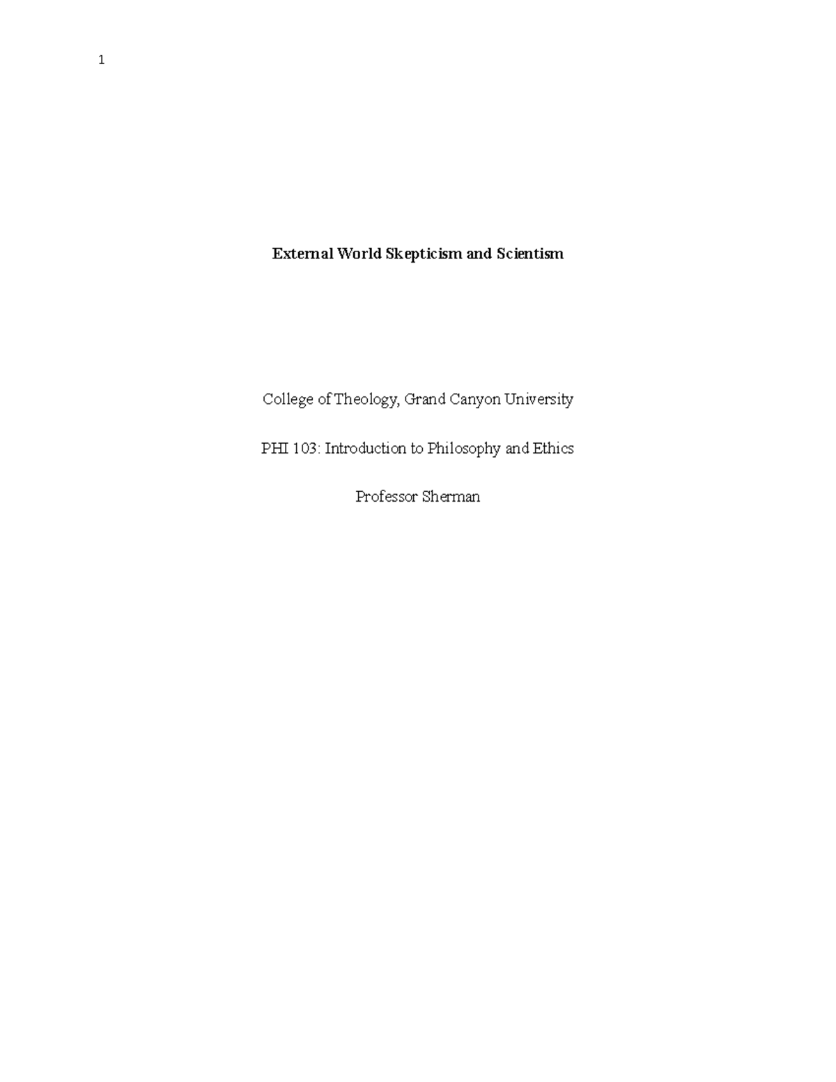 Scientism and Exernal World Skepticism - External World Skepticism and ...