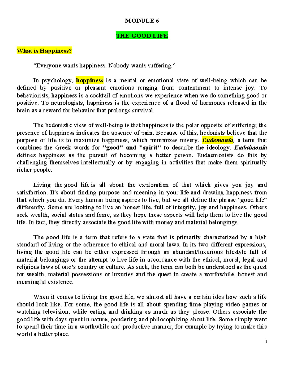 Module 6 STS - STS Subject - MODULE 6 THE GOOD LIFE What is Happiness ...