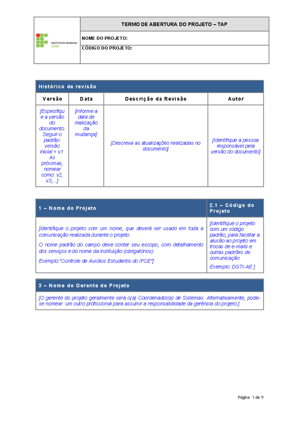 Modelo dgti termo de abertura do projeto v1 - NOME DO PROJETO: CÓDIGO ...