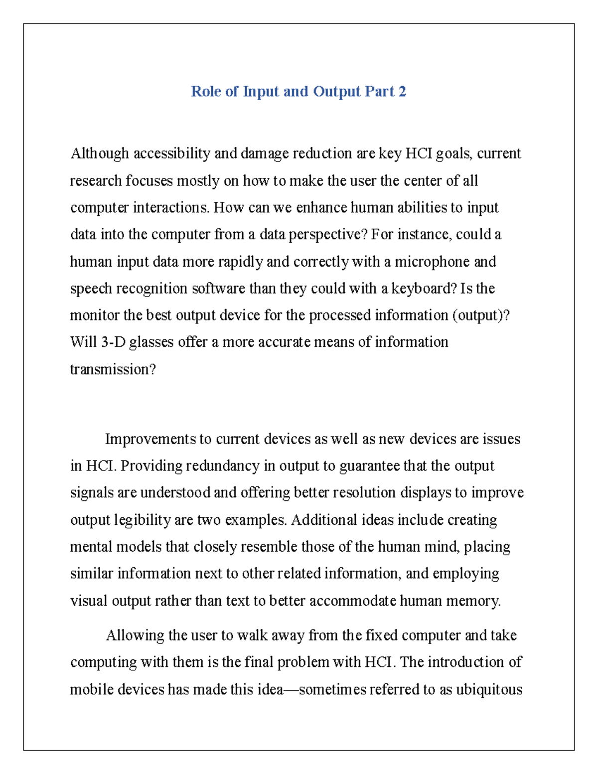 Role of Input and Output Part 2 - How can we enhance human abilities to ...