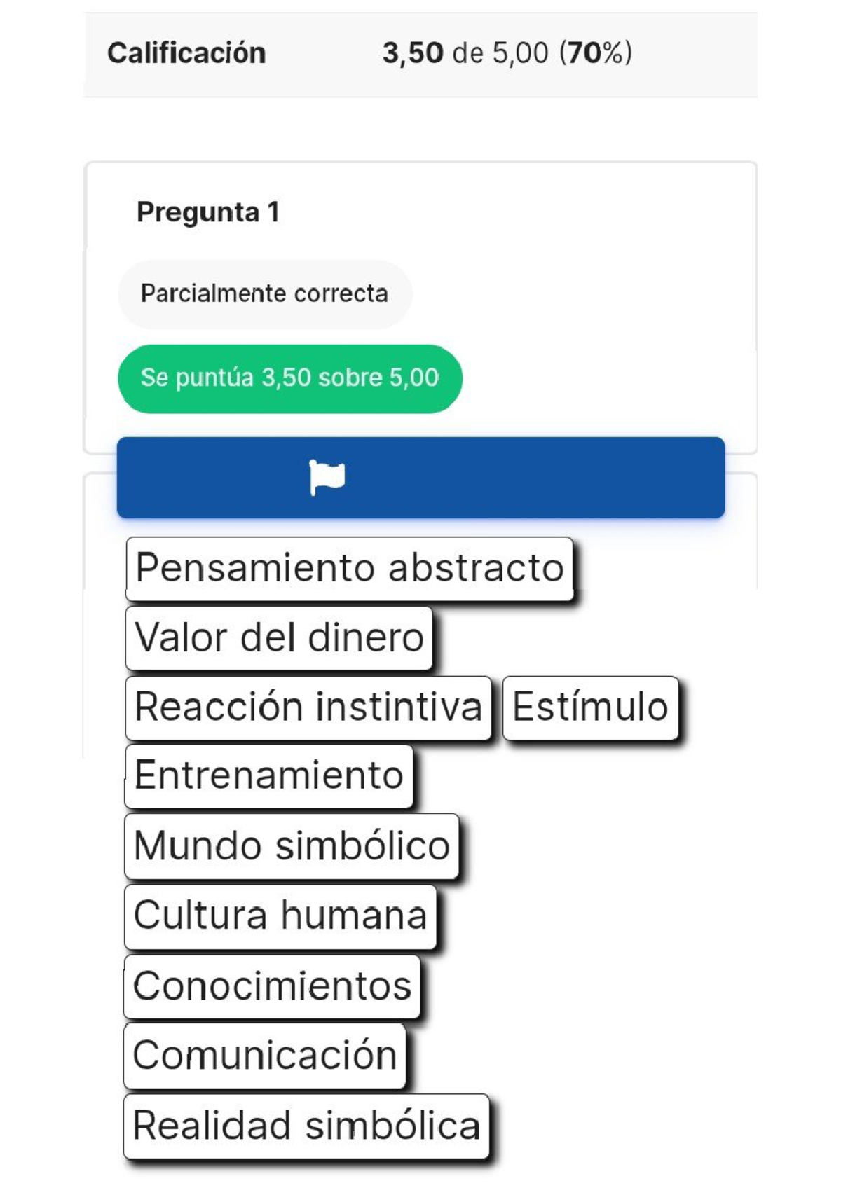 Filosofia arrastrar y soltar - Calificación 3,50 de 5,00 Pregunta 1 ...