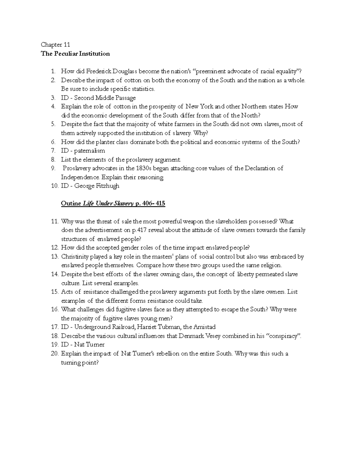 Chapter 11 questions - assignment - Chapter 11 The Peculiar Institution ...