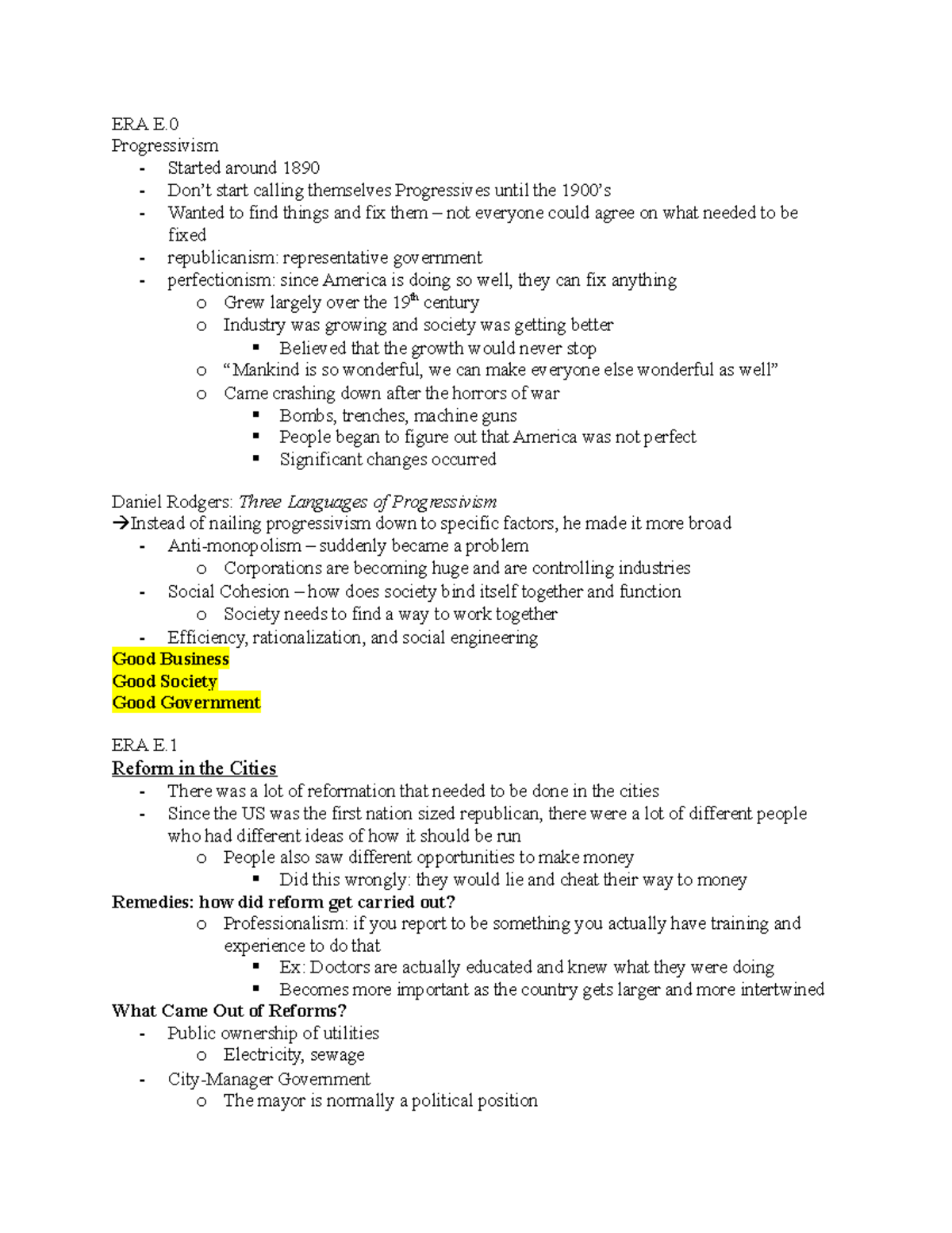 HIS 136 Progressivism Notes - ERA E. Progressivism - Started around ...