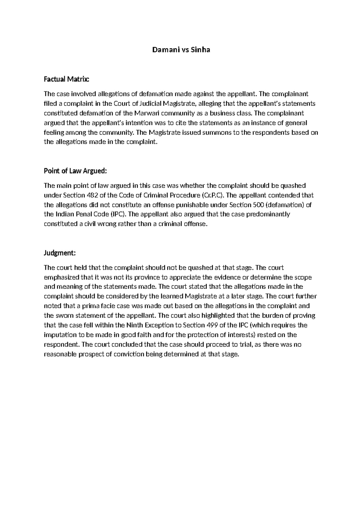 Damani vs Sinha - Damani vs Sinha Factual Matrix: The case involved ...