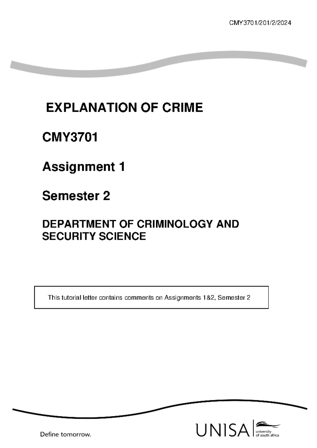 201 2024 2 b - Award - EXPLANATION OF CRIME CMY 3701 Assignment 1 ...