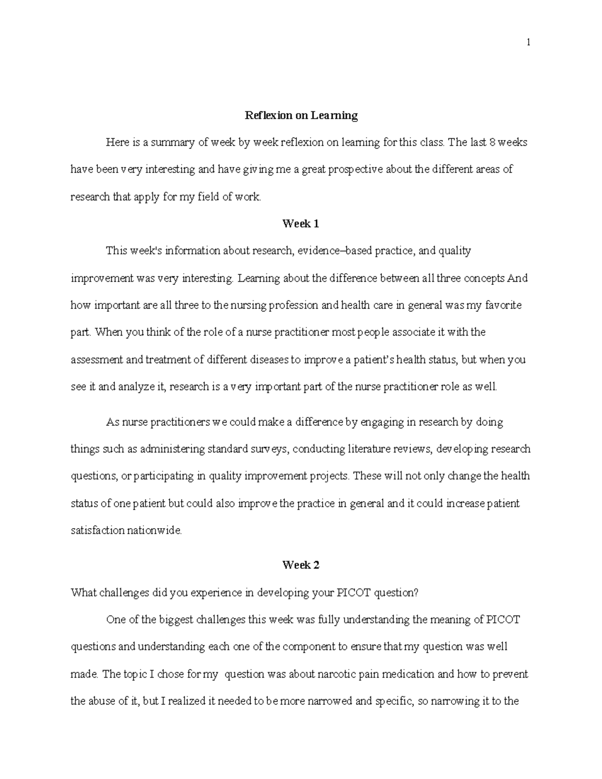 Reflexion on Learning week 8 - Reflexion on Learning Here is a summary of week by week reflexion ...