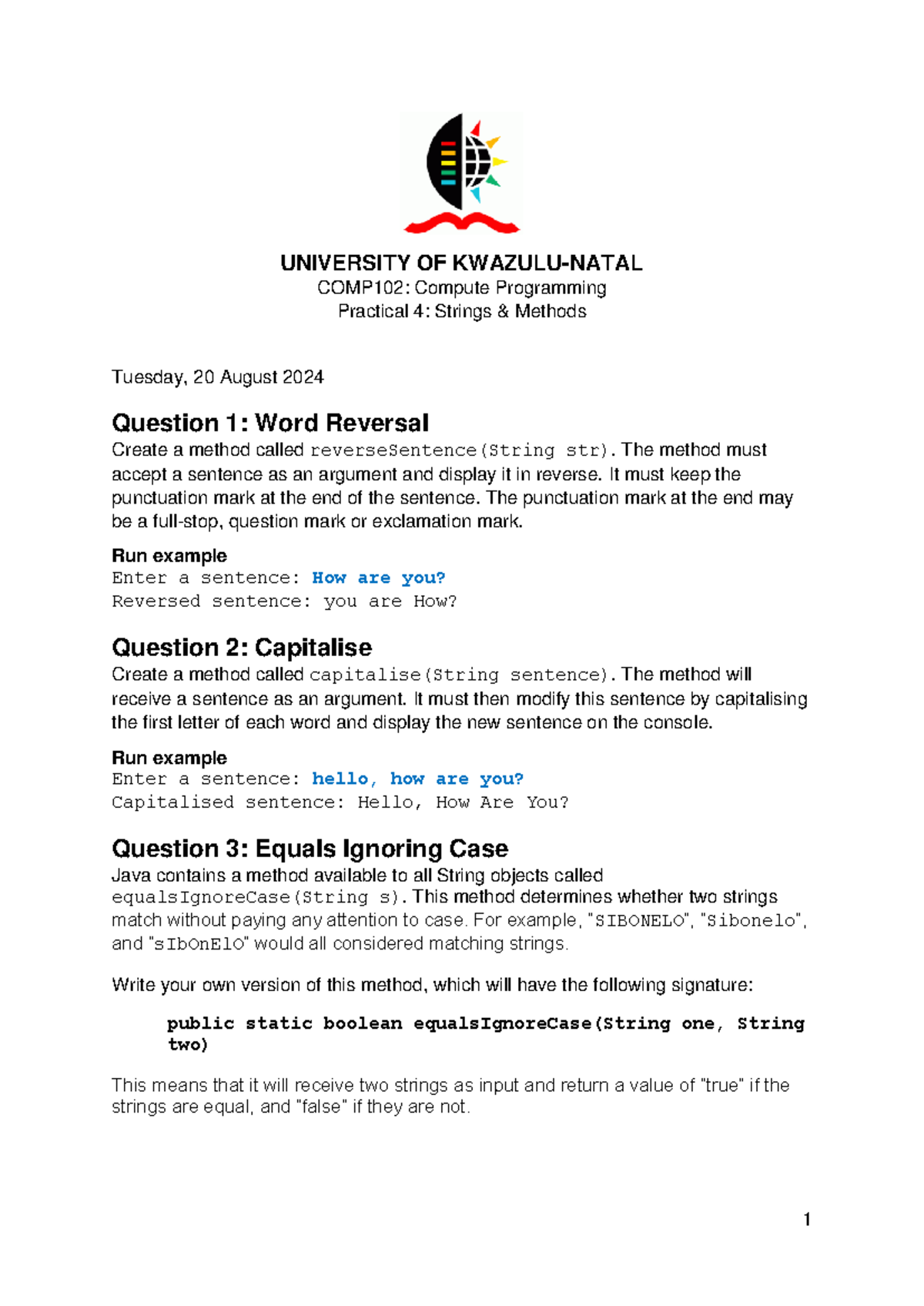 Practical 4 - Strings Methods - 1 UNIVERSITY OF KWAZULU-NATAL COMP102: Compute Programming ...