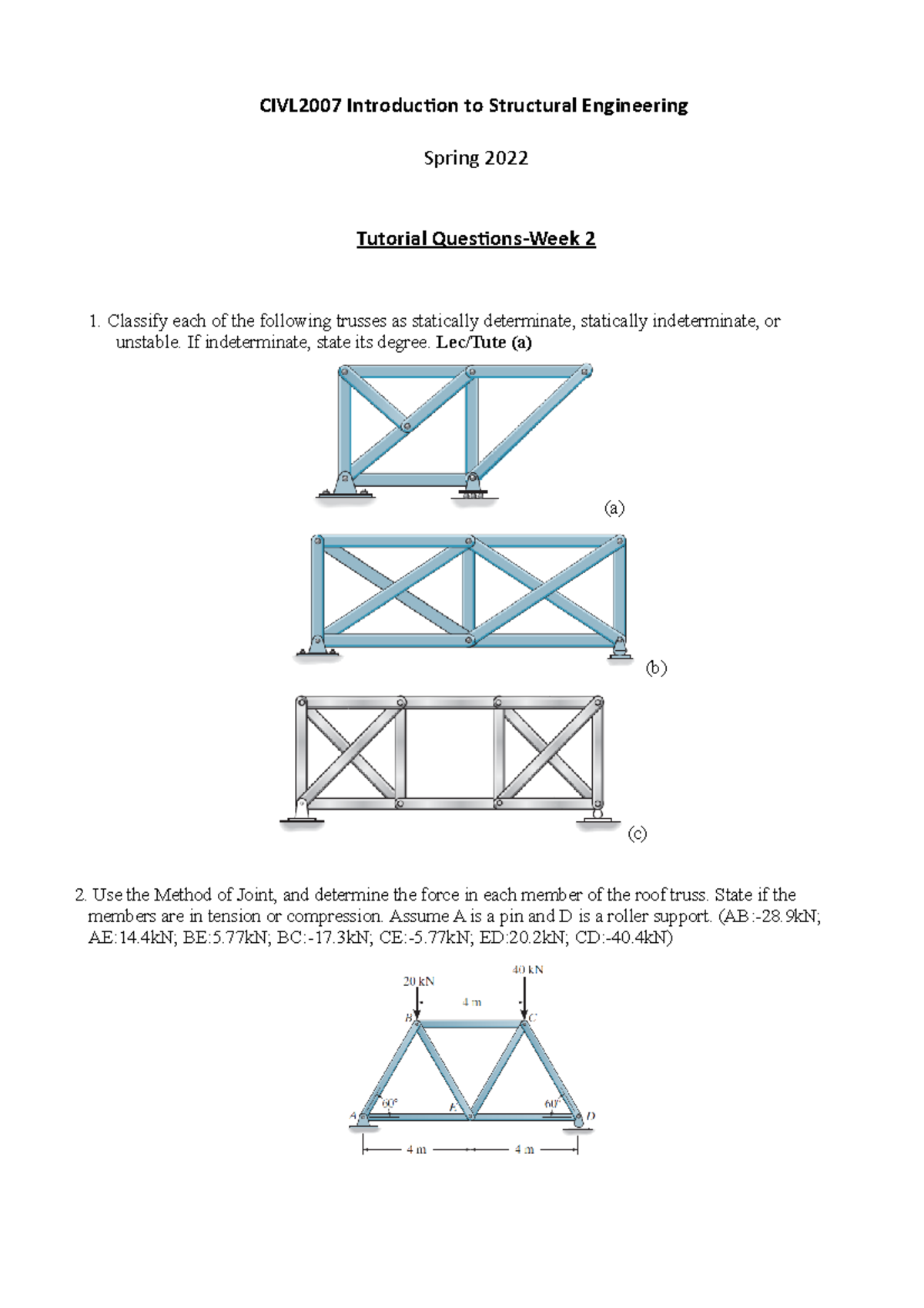 Tute Questions - Week 2-S2 2022 - CIVL2007 Introduction to Structural Engineering Spring 2022 ...