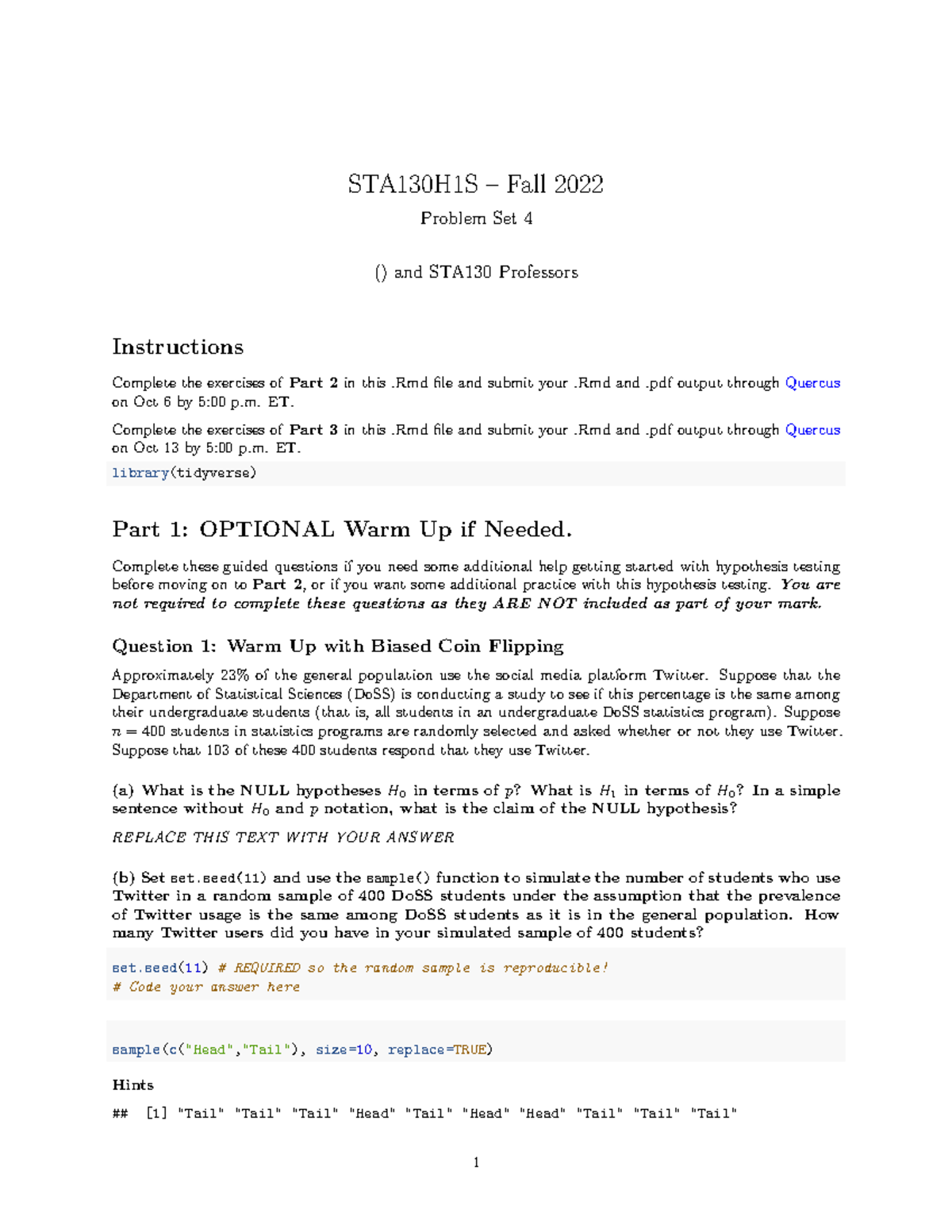 Problem Set 45 - STA130H1S – Fall 2022 Problem Set 4 () and STA130 Professors Instructions ...