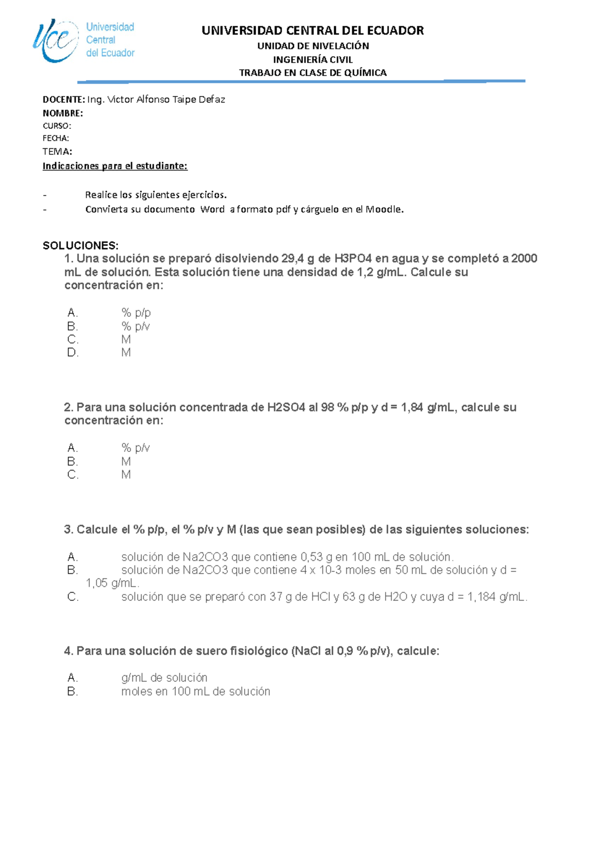 Trabajo EN Clase Soluciones - UNIVERSIDAD CENTRAL DEL ECUADOR UNIDAD DE ...