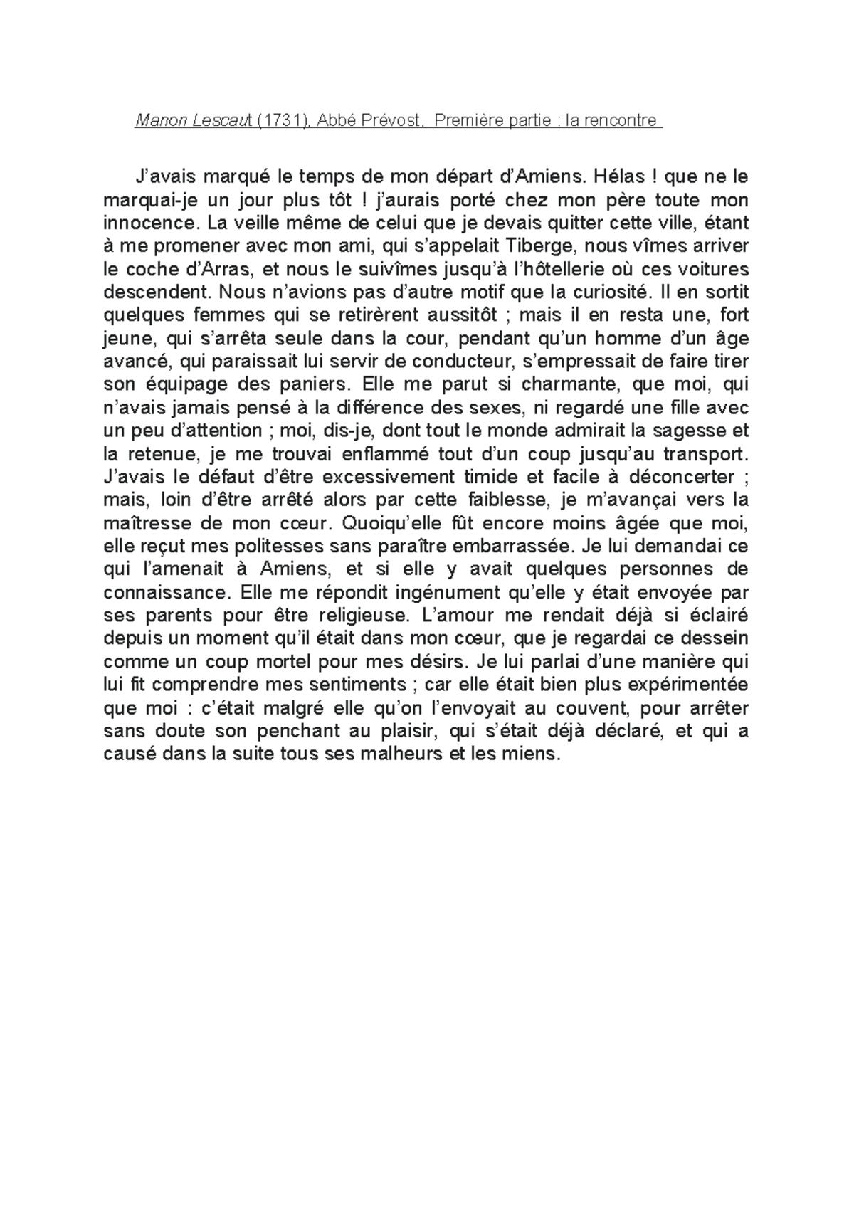 Roman - LL 1 texte - Manon Lesacut - Manon Lescaut (1731), Abbé Prévost, Première partie : la ...