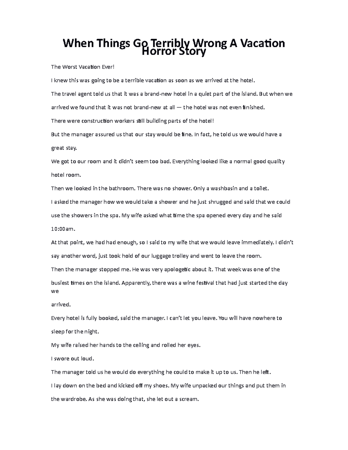 When Things Go Terribly Wrong A Vacation Horror Story - When Things Go ...