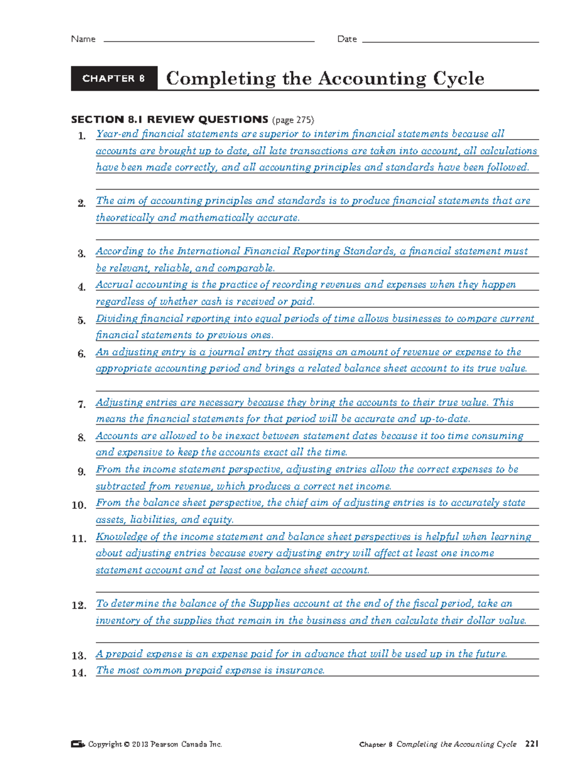 Chapter 8 - CHAPTER 8 Completing the Accounting Cycle SECTION 8 REVIEW QUESTIONS (page 275) 1. 2 ...
