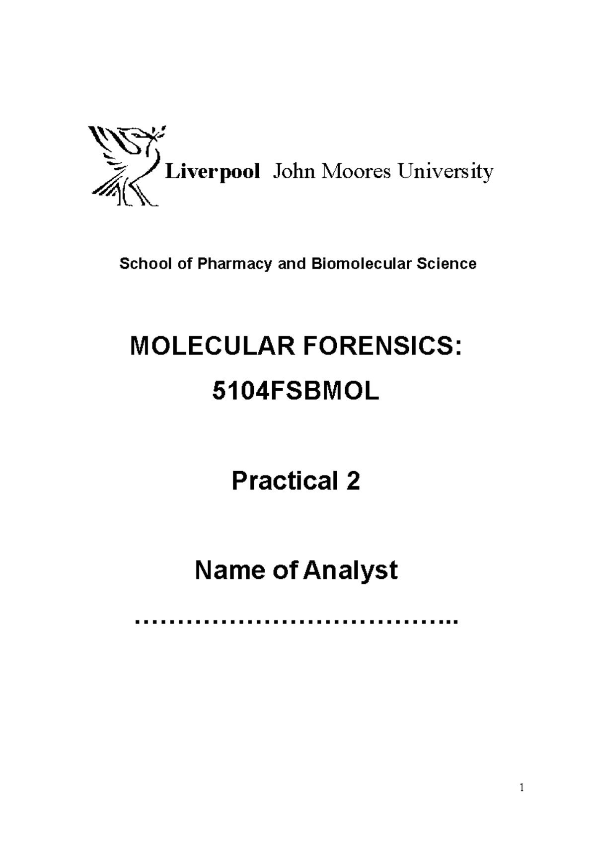 Molecular Forensics Summative Practical 2 Handbook Ver 2 - Liverpool ...