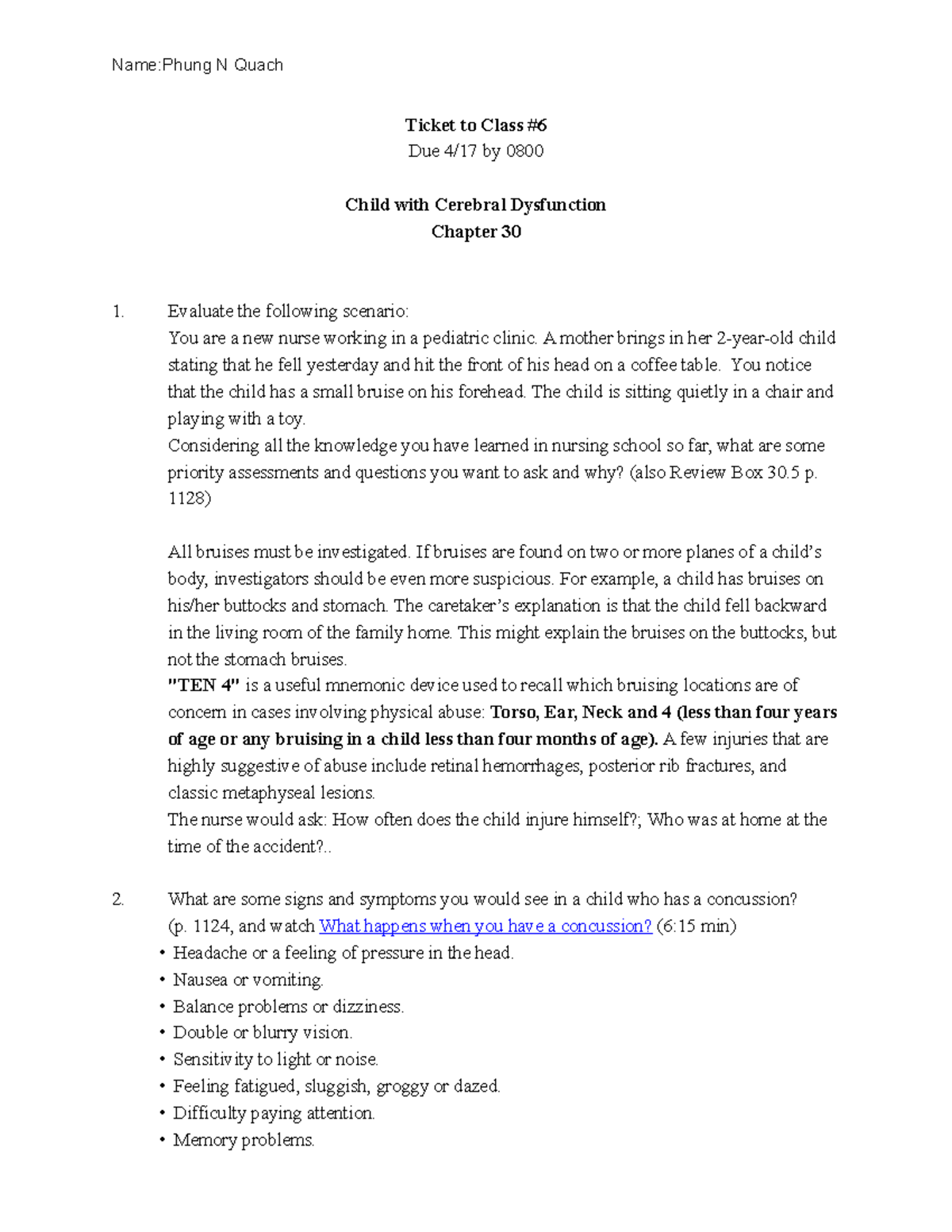 Ticket to Class 6 (cerebral) - Name:Phung N Quach Ticket to Class # Due ...