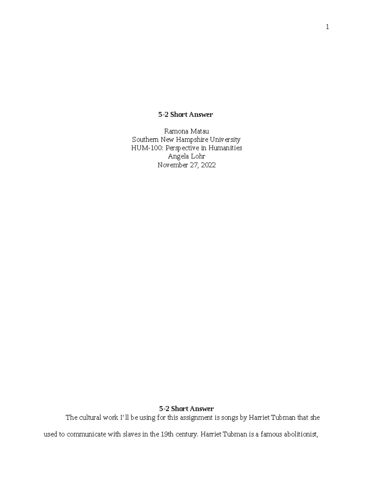 5-2 Short Answer - 1 5-2 Short Answer Ramona Matau HUM-100: Perspective ...