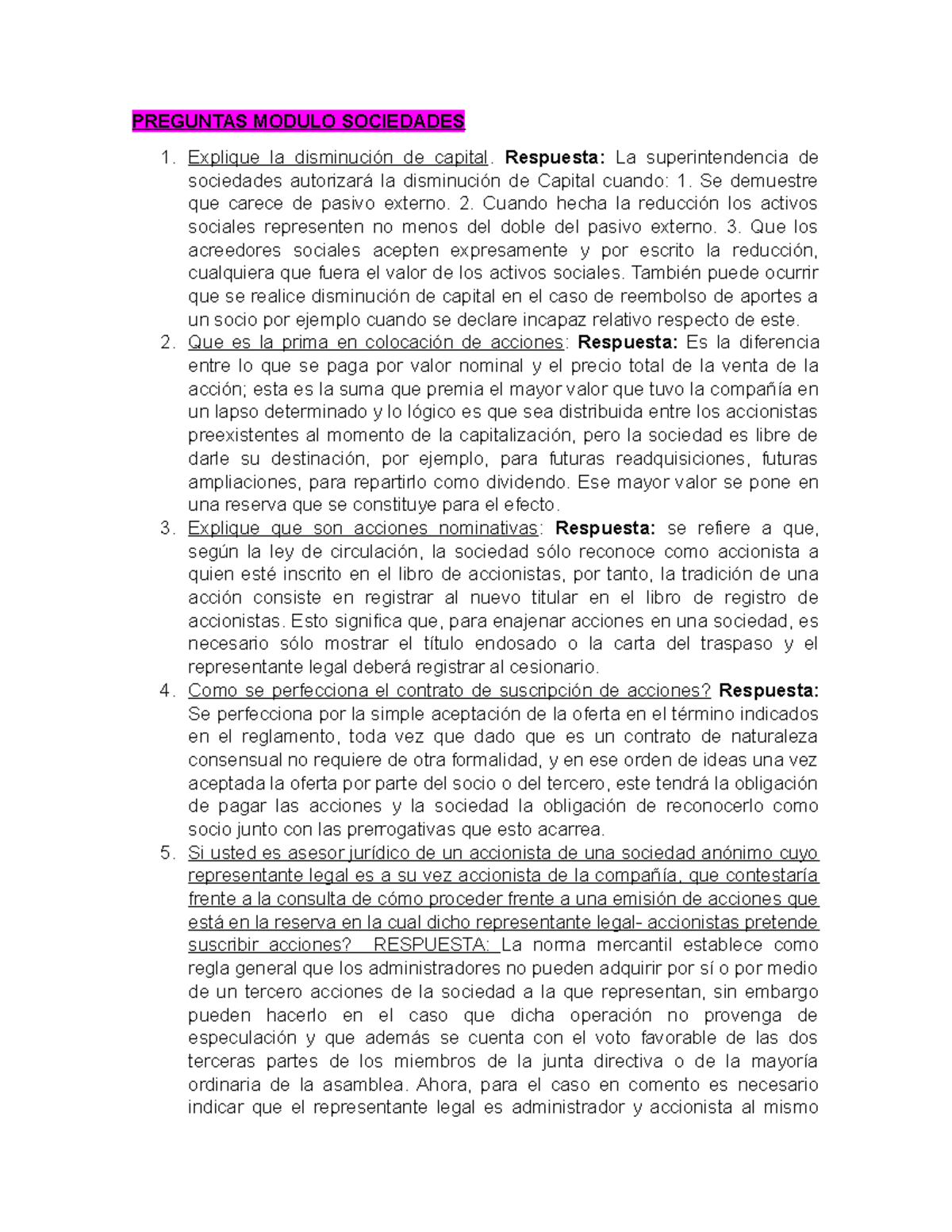 Banco DE Preguntas - Derecho comercial - PREGUNTAS MODULO SOCIEDADES Explique la disminución de ...