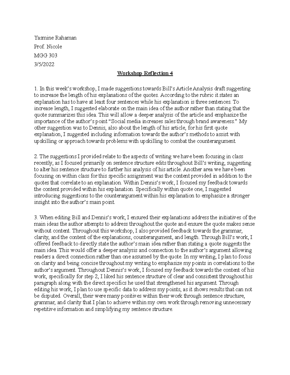 Workshop Reflection 4 - Yasmine Rahaman Prof. Nicole MGG 303 Workshop ...