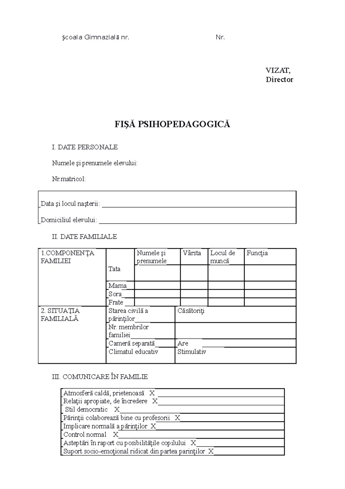 0 fisa de cunoastere psiho pedagogica a elevului - Şcoala Gimnazială nr ...