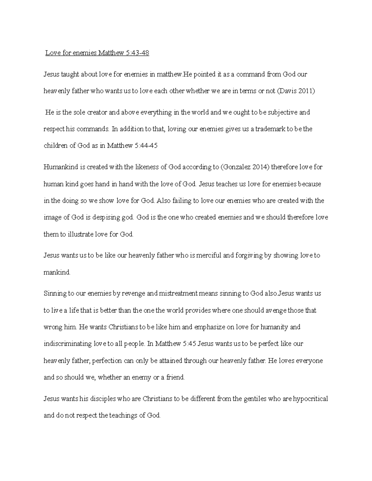 Love for Humankind - Love for enemies Matthew 5:43- Jesus taught about ...