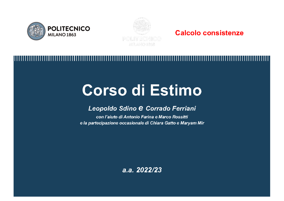 05 - Estimo Calcolo consistenze - Corso di Estimo Leopoldo Sdino e ...