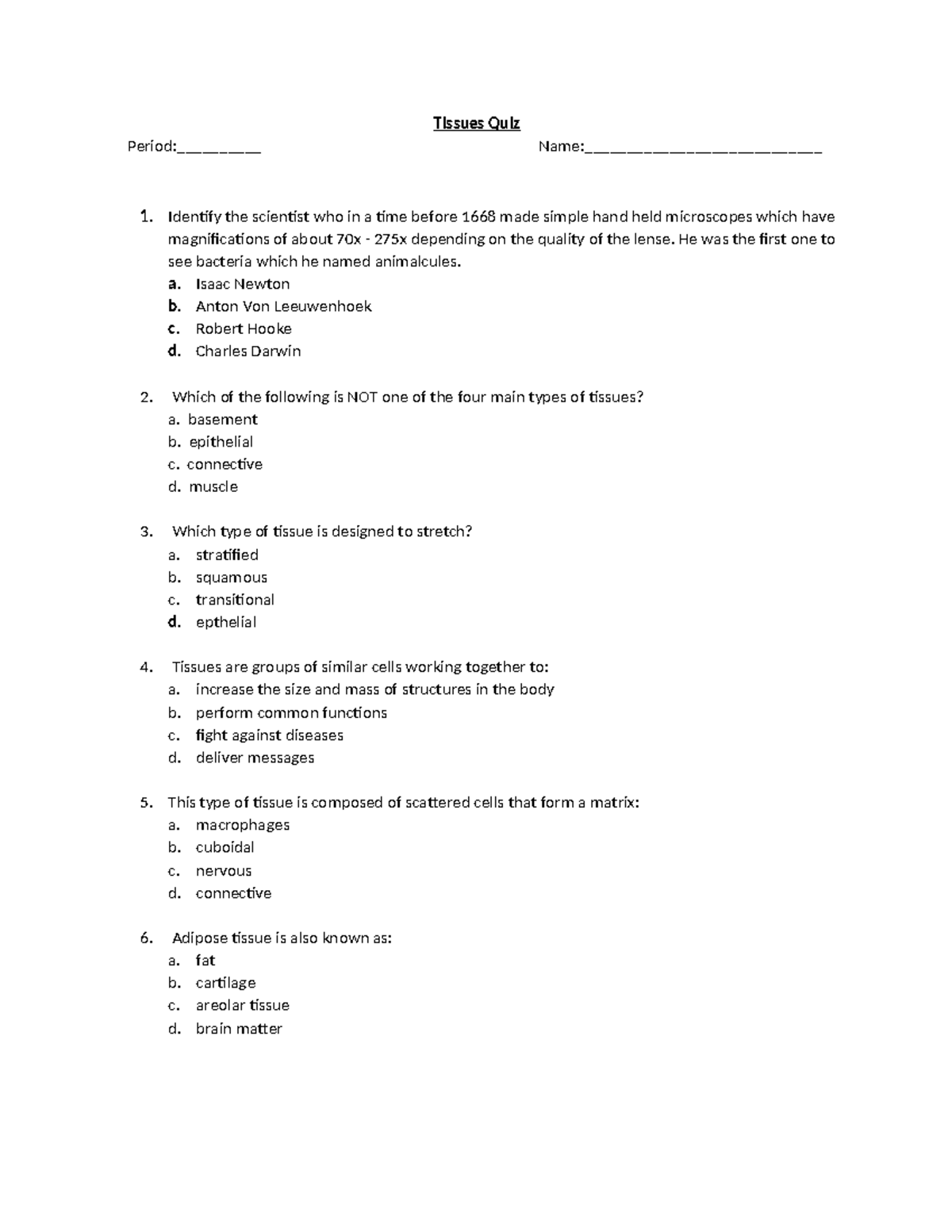 Tissues quiz - Tissues Quiz Period:__________ Name ...