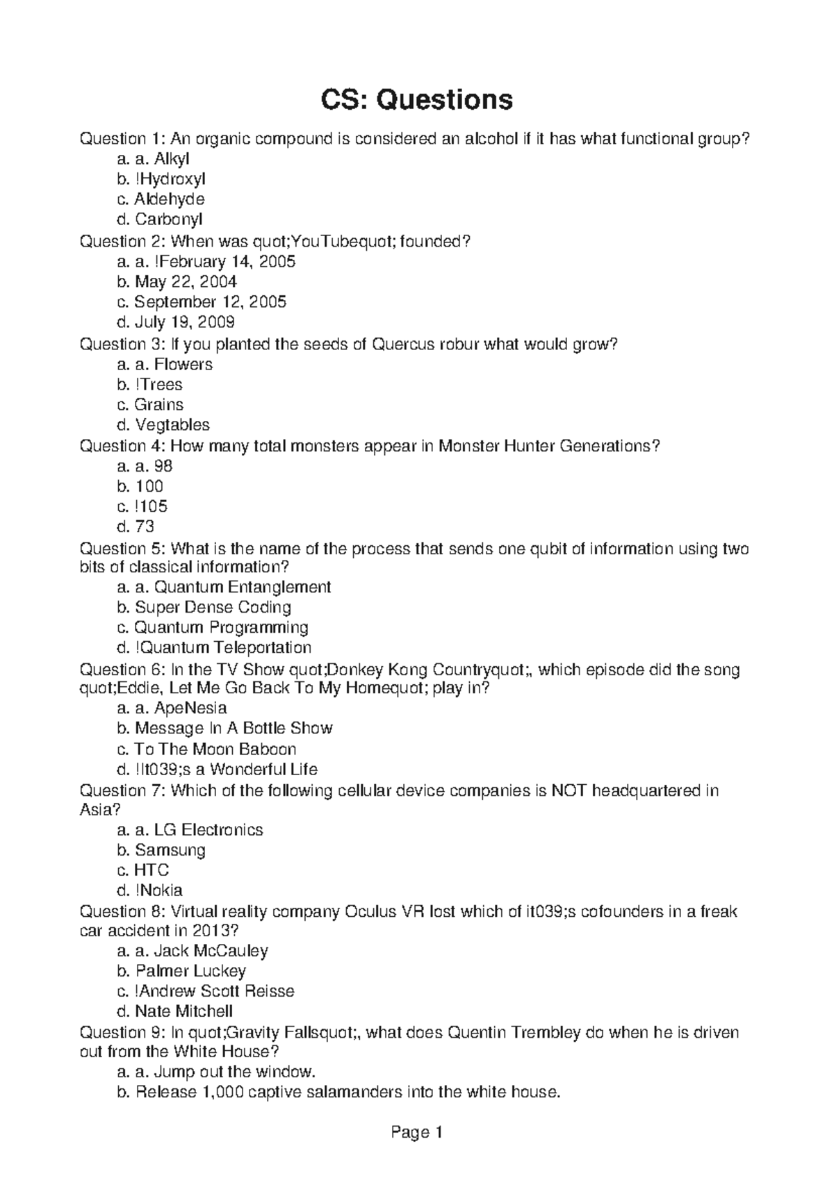CS260 Pset 7 - CS: Questions Question 1: An organic compound is considered an alcohol if it has ...