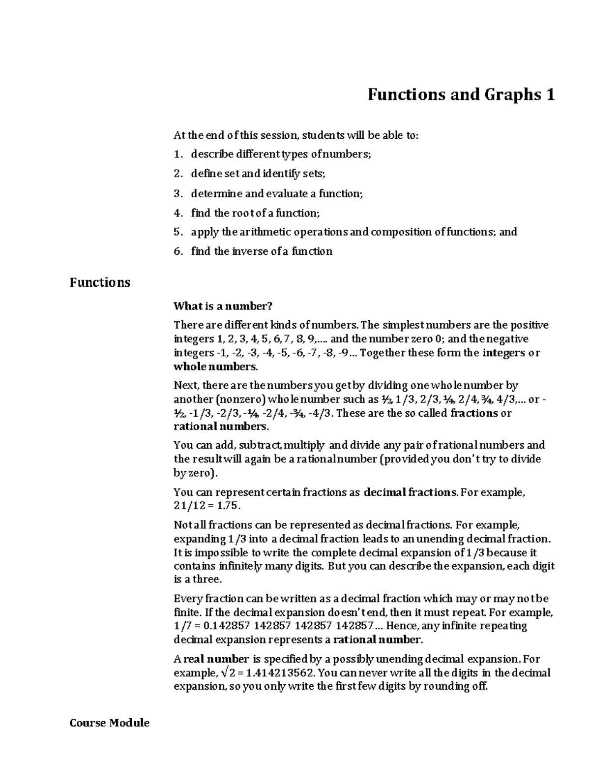 Calculus Week001-Module - Course Module Functions and Graphs 1 At the end of this session ...