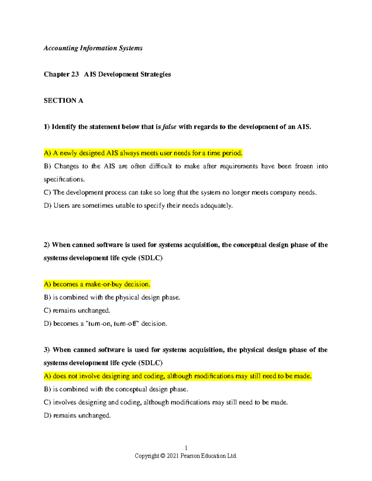 Chapter 23 Question AIS655 - Accounting Information Systems Chapter 23 AIS Development ...