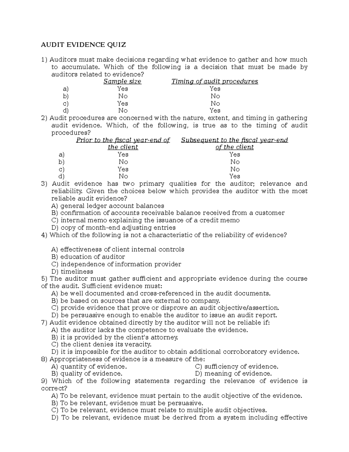 AT Question Audit Evidence QUIZ - AUDIT EVIDENCE QUIZ Auditors must ...