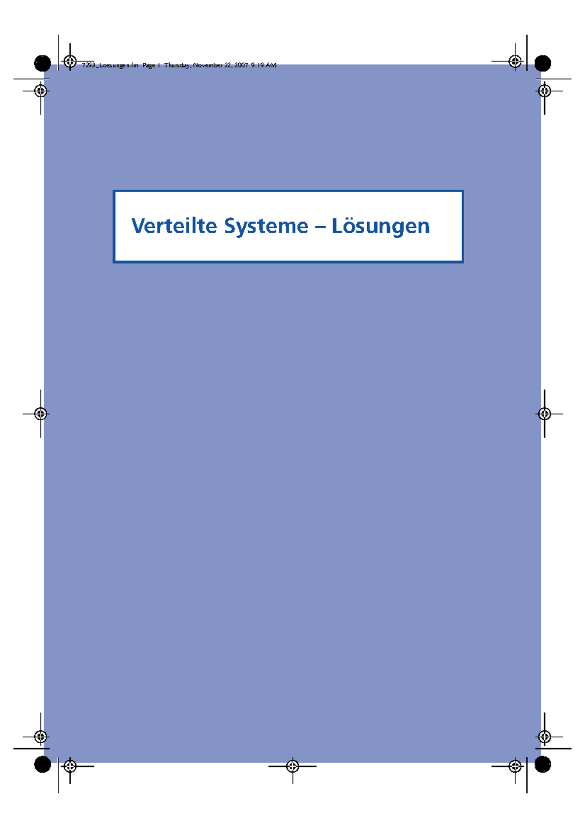 Lösungen der Aufgaben aus Buch dem Verteilte Systeme - Verteilte ...
